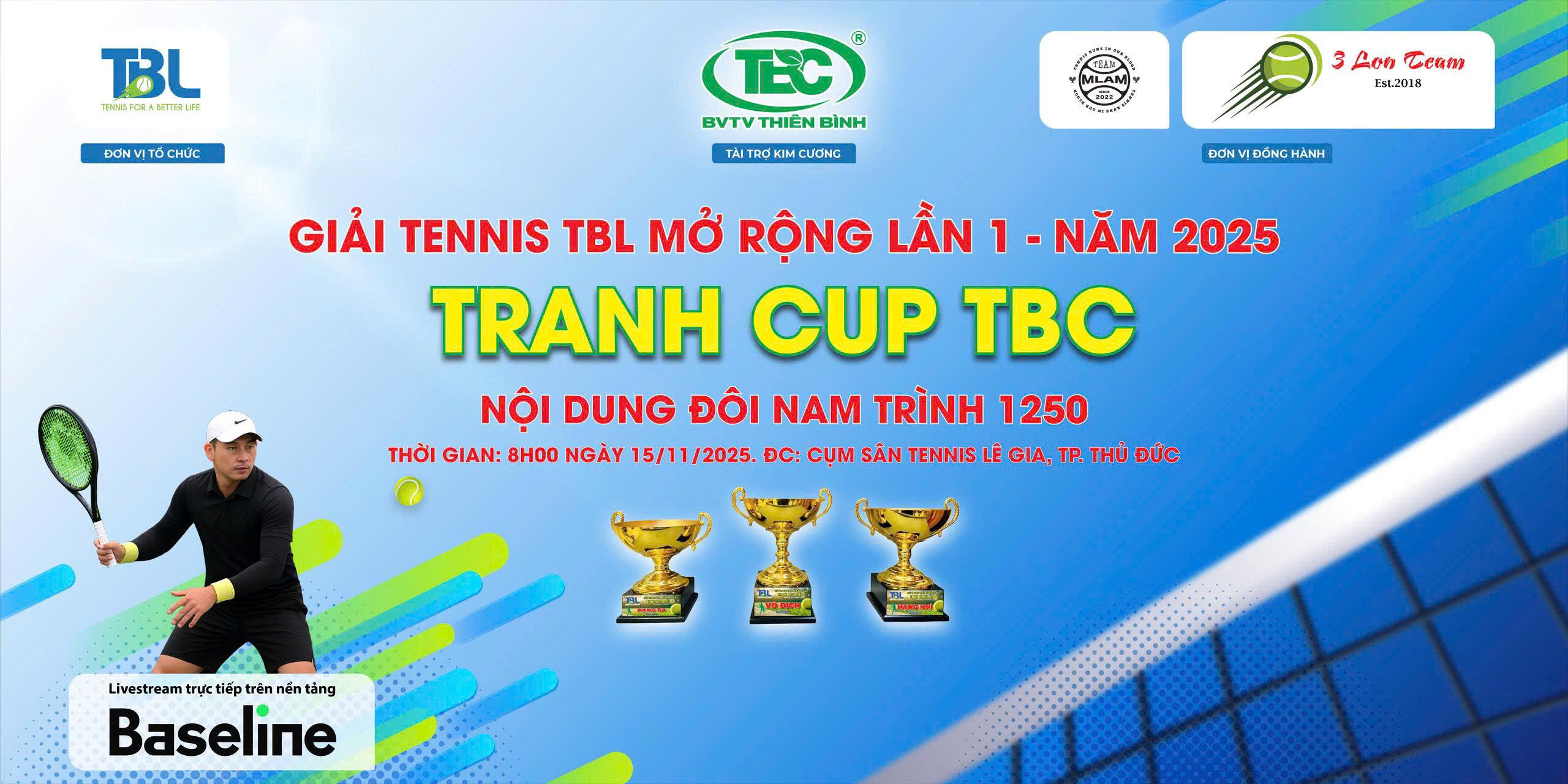 LIVE - GIẢI TENNIS TBL MỞ RỘNG LẦN 1 - TRANH CUP TBC | Baseline